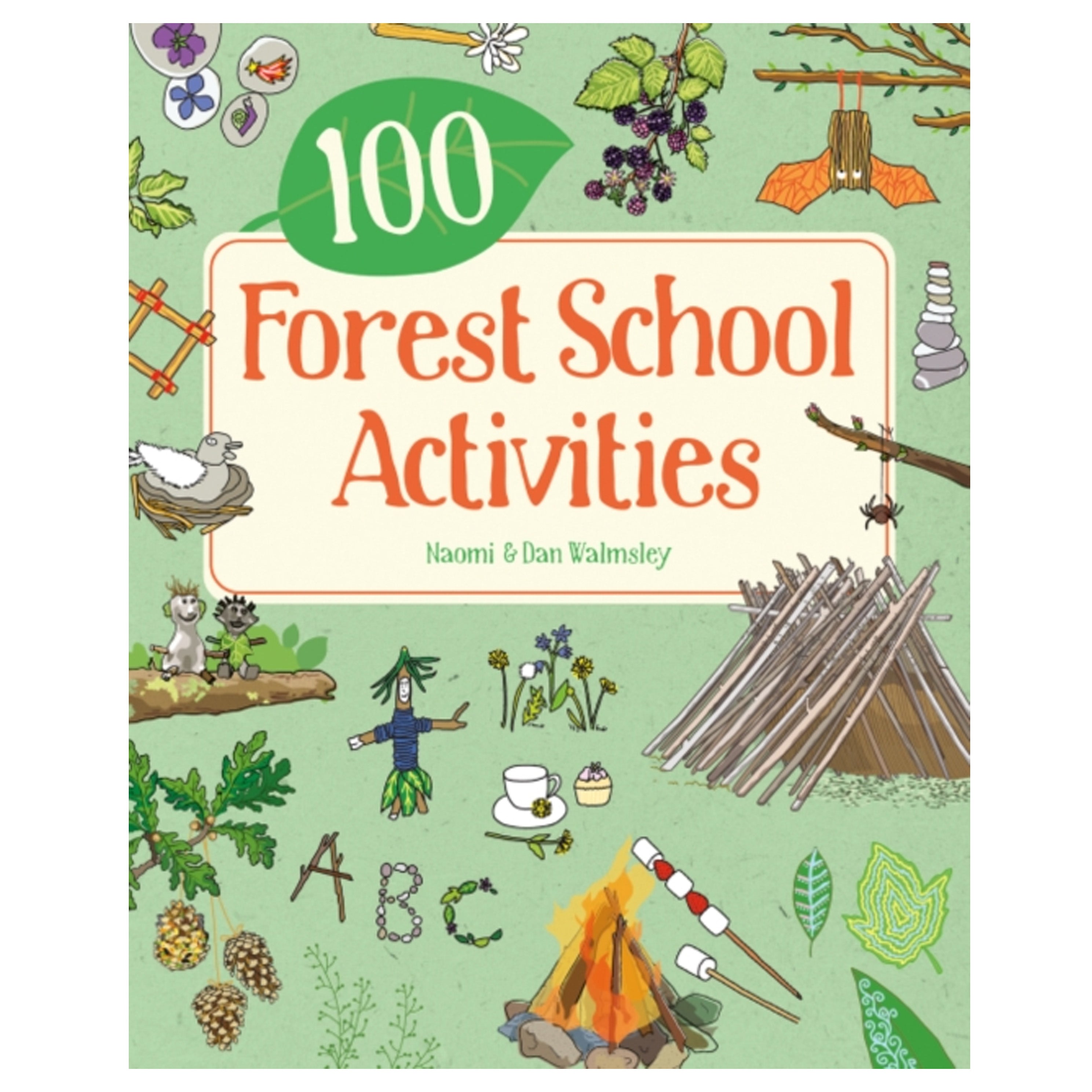 100 Forest School Activities | Outdoor Activity & Nature books | WWT